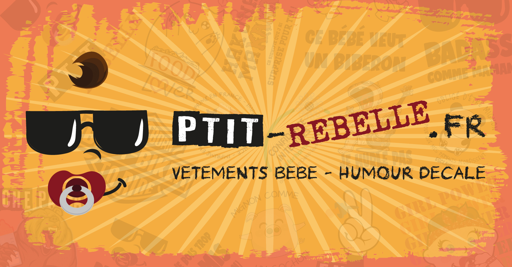 Ptit Rebelle - Vêtements Bébé Humour Décalé